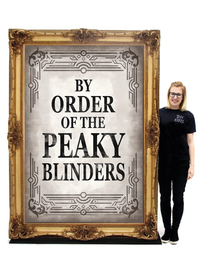 Giant Framed Sign with Peaky Blinders Saying #1 | EPH Creative - Event ...